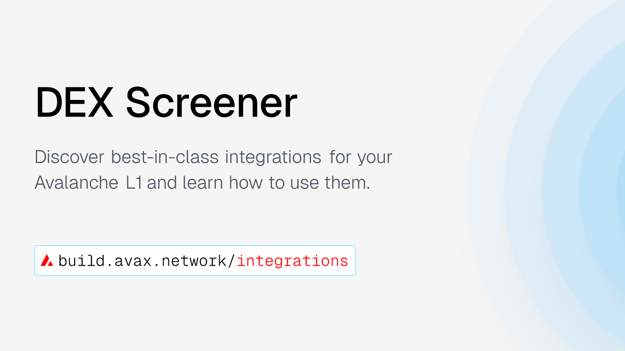 DEX Screener | Avalanche Builder Hub